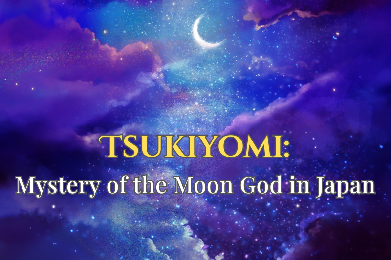 Tsukiyomi: Mystery of the Moon God in Japan | Rainbow Awakening